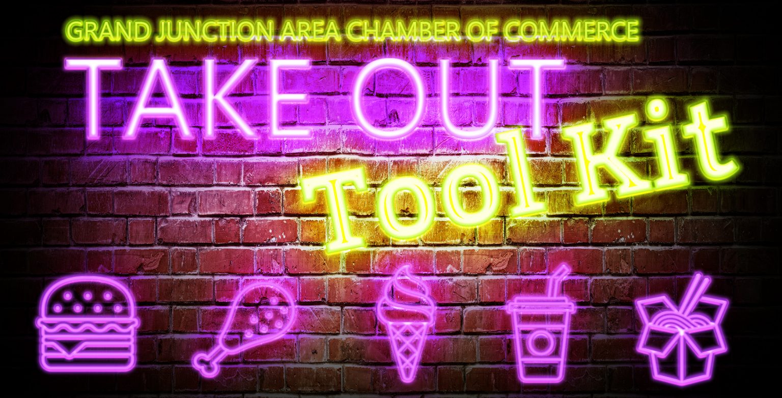 Take Out Tool Kit – Grand Junction Chamber of Commerce